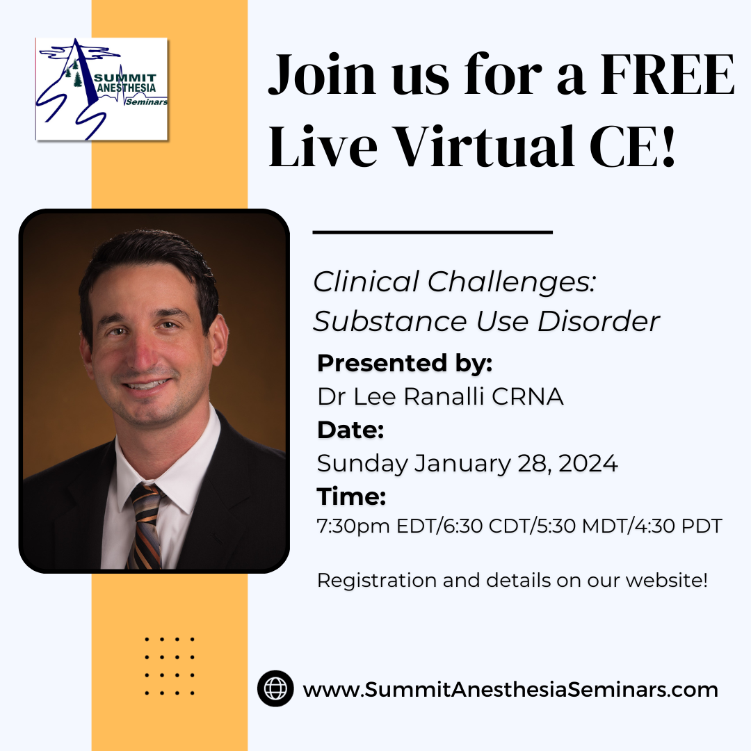 Summit Anesthesia Seminars – CRNA Owned • Approved Core Module Provider ...