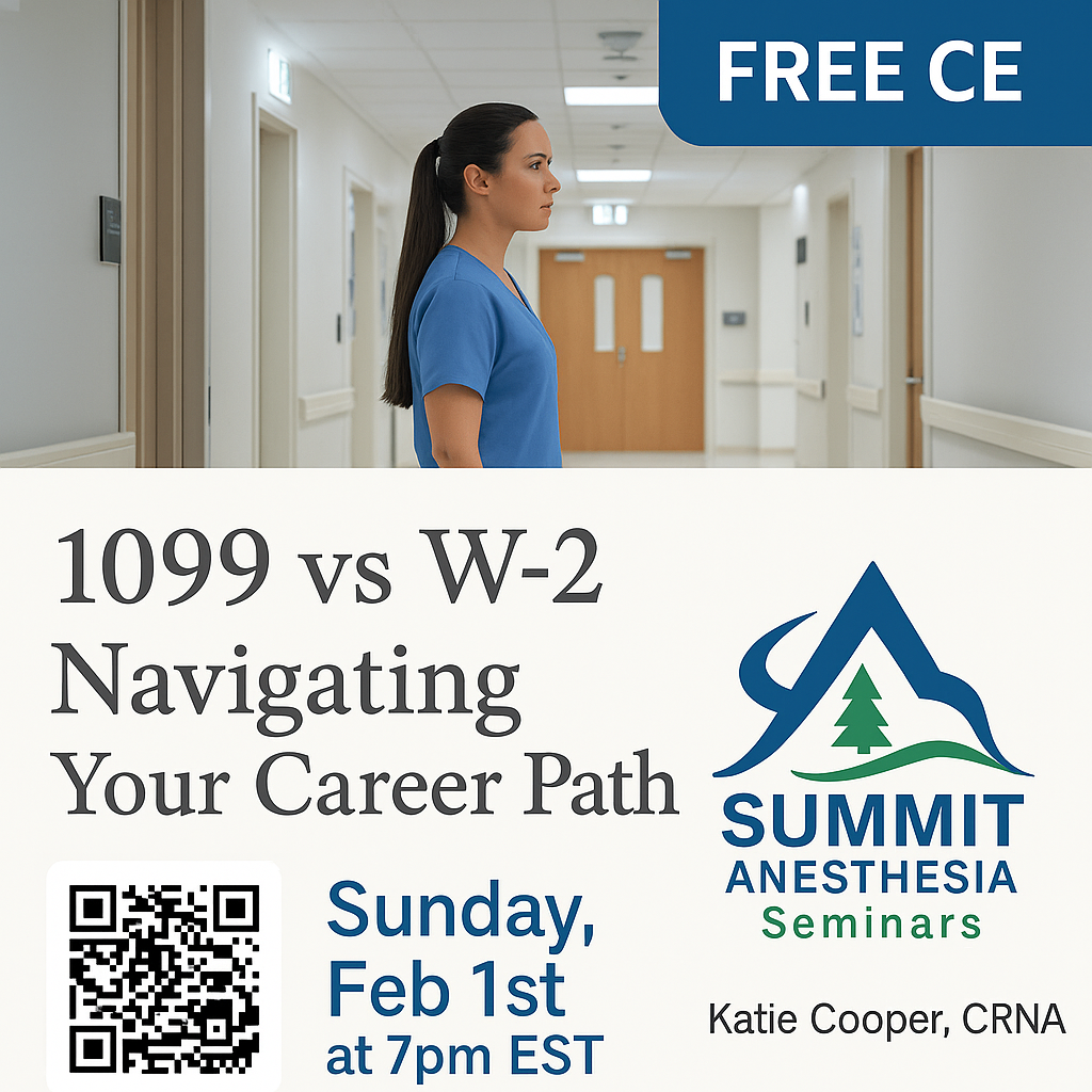 Summit Anesthesia Seminars – CRNA Owned Virtual and Destination Conferences